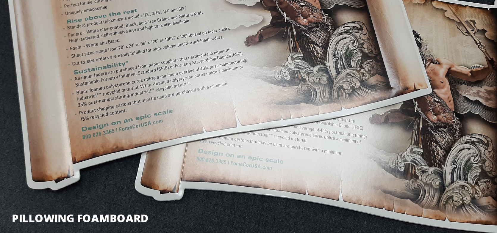 Pillowing Versus Non-Pillowing Foamboard